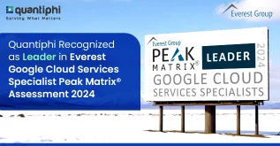 Quantiphi Recognized as Leader in Everest Google Cloud Services ...