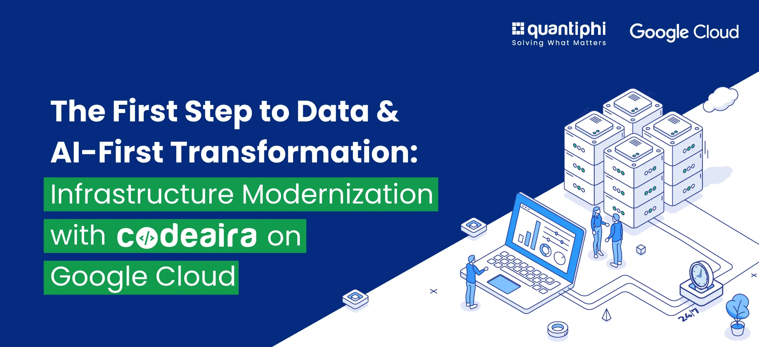 The First Step to Data & AI-First Transformation: Infrastructure Modernization with Codeaira on ...